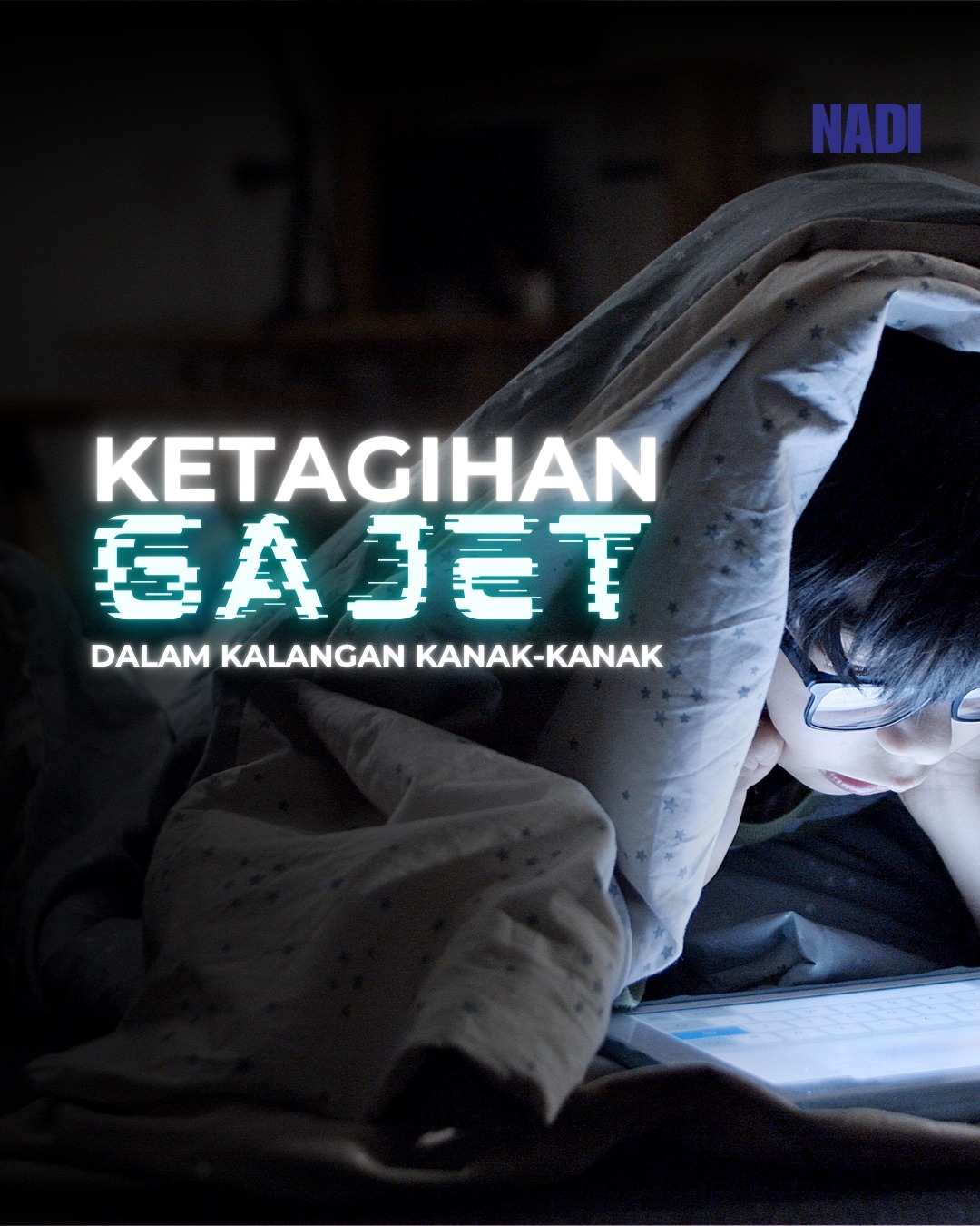 Ketagihan gajet dalam kalangan kanak-kanak bukan p..